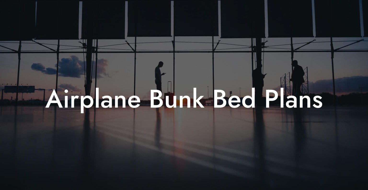 Airplane Bunk Bed Plans - Airports Sleeping Pods