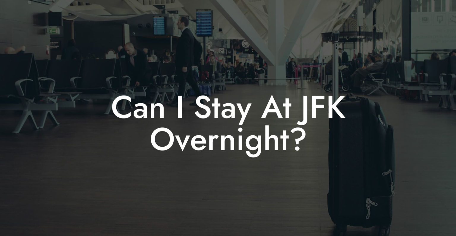 Can I Stay At JFK Overnight? - Airports Sleeping Pods